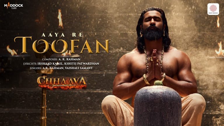 Aaya Re Toofan Lyrics - Chhaava